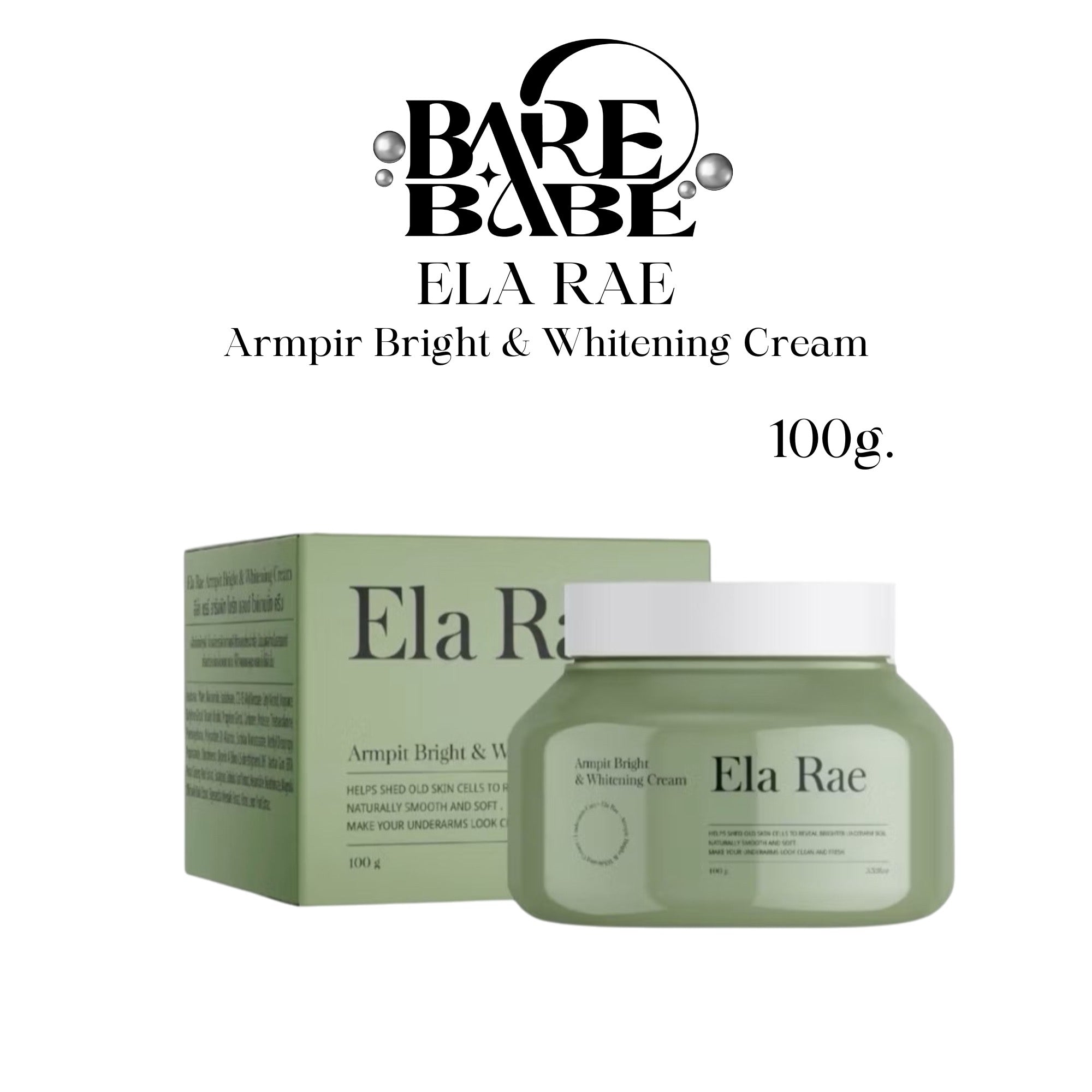 ELA RAE ARMPIT BRIGHT & WHITENING CREAM – Bare Babe